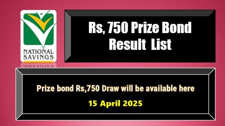 Rs. 750 Prize Bond 15 April 2025 Result Draw No. 102 List Peshawar ...